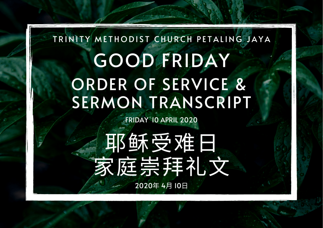 Holy Week 2020 – Good Friday Reconciliation Through The Cross by Rev ...