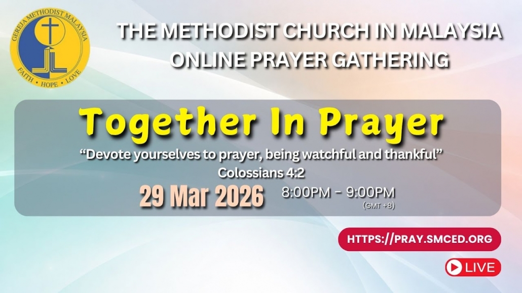 Trinity Methodist Church Petaling Jaya – TMCPJ | Methodist Church in ...